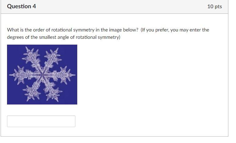 Solved Question 4 10 pts What is the order of rotational | Chegg.com
