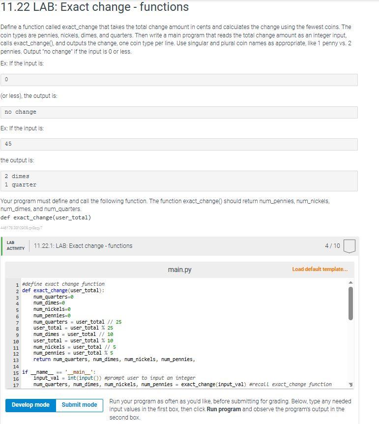 Solved Define a function called exact_change that takes the | Chegg.com