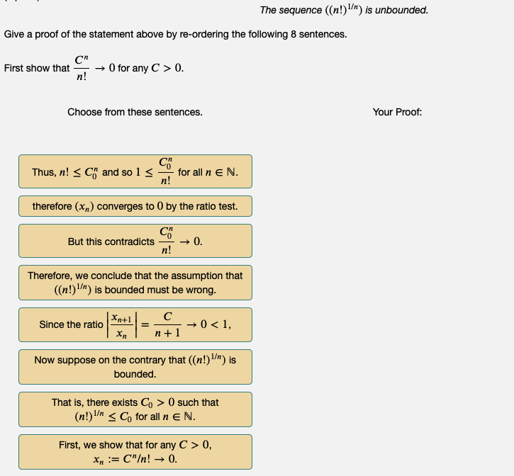 Solved The sequence ((n!)l/n) is unbounded. Give a proof of | Chegg.com