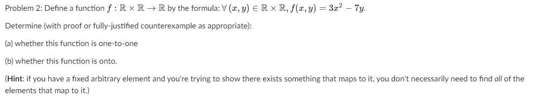 Solved Problem 2: Define a function f:R×R→R by the formula: | Chegg.com