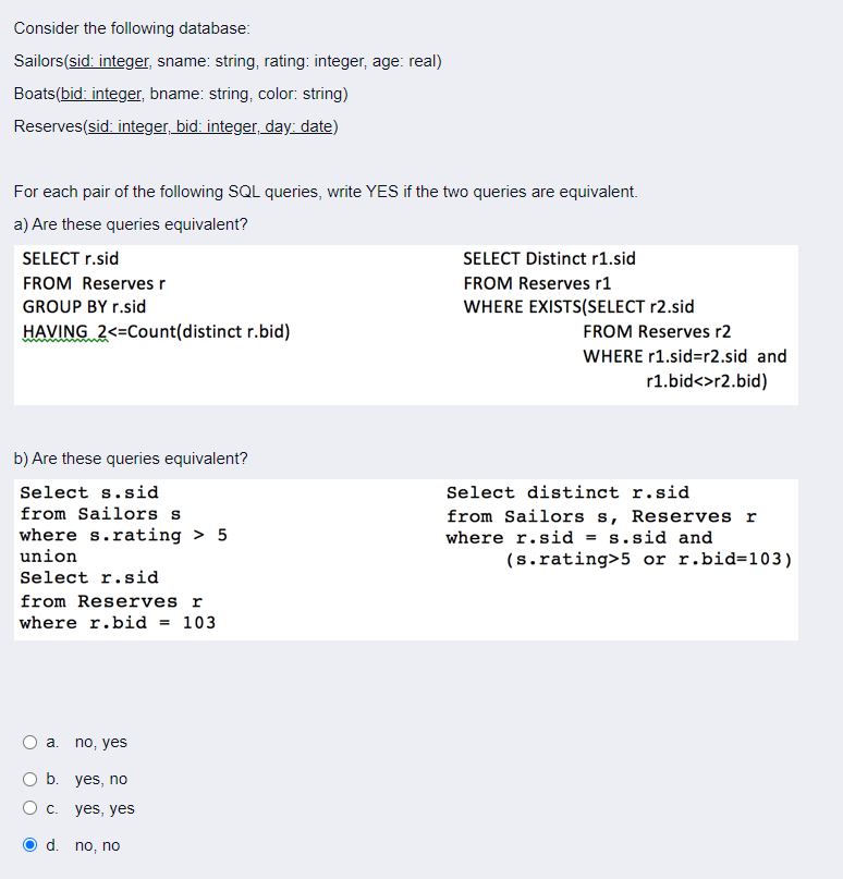 Solved Consider the following database: Sailors(sid: | Chegg.com