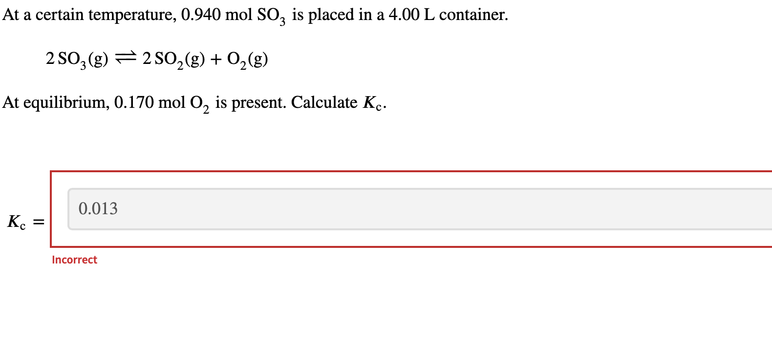 Solved At a certain temperature, 0.940 molSO3 is placed in a | Chegg.com