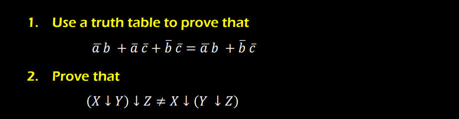 Solved 1. Use a truth table to prove that āb +ā c + b c =ā b | Chegg.com