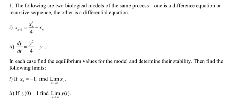 Solved 1. The following are two biological models of the | Chegg.com