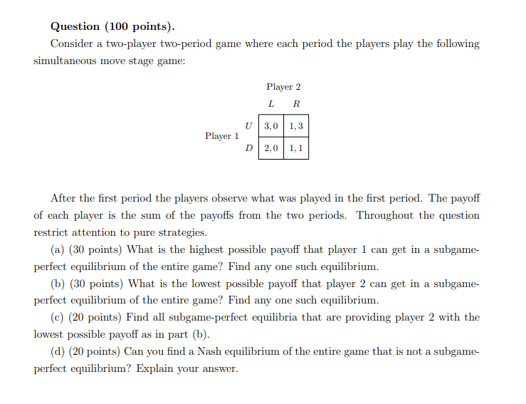 Solved Question (100 points). Consider a two-player | Chegg.com Solved Question (100 points). Consider a two-player | Chegg.com