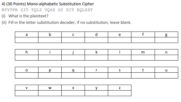 Solved 4) (30 Points) Mono-alphabetic Substitution Cipher | Chegg.com