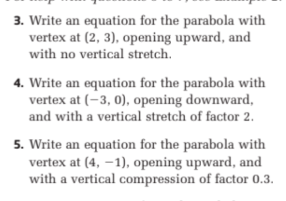Solved 3. Write an equation for the parabola with vertex at | Chegg.com