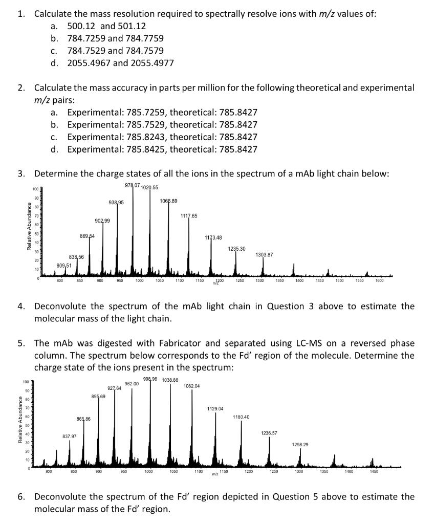 Solved 1. Calculate the mass resolution required to | Chegg.com