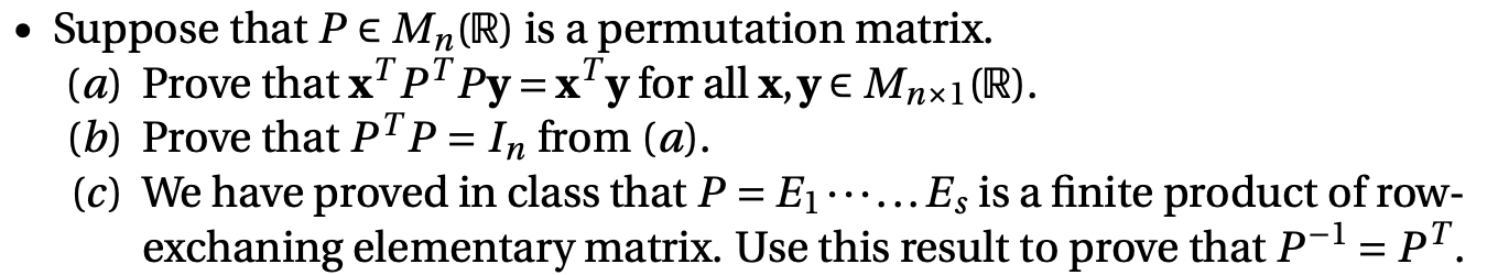 Solved Suppose that PinMn(R) ﻿is a permutation matrix.(a) | Chegg.com