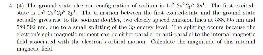 Solved 4. (4) The ground state electron configuration of | Chegg.com