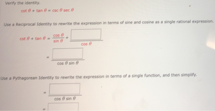 Solved Verify the identity Use a Reciprocal Identity to | Chegg.com