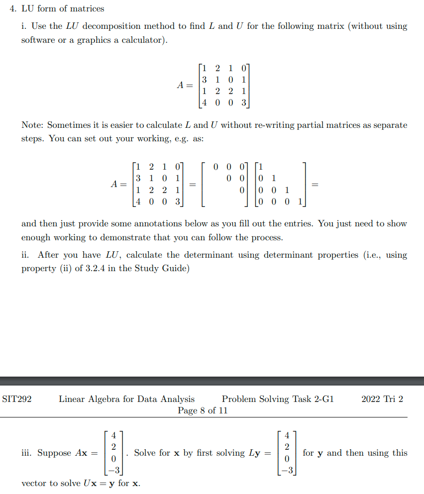 4. LU form of matrices i. Use the LU decomposition | Chegg.com