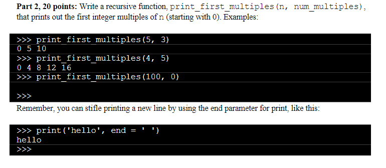 Solved Part 2, 20 points: Write a recursive function, | Chegg.com