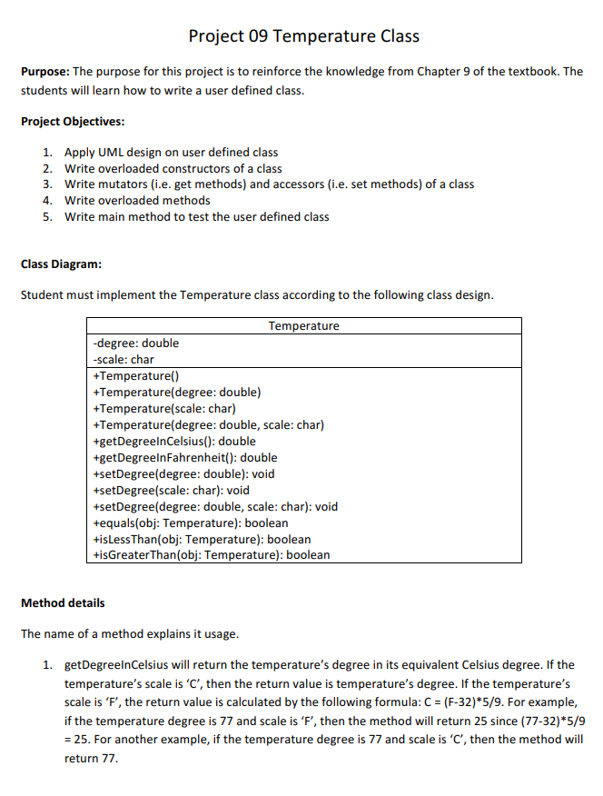 Solved Project 09 Temperature Class Purpose: The purpose for | Chegg.com