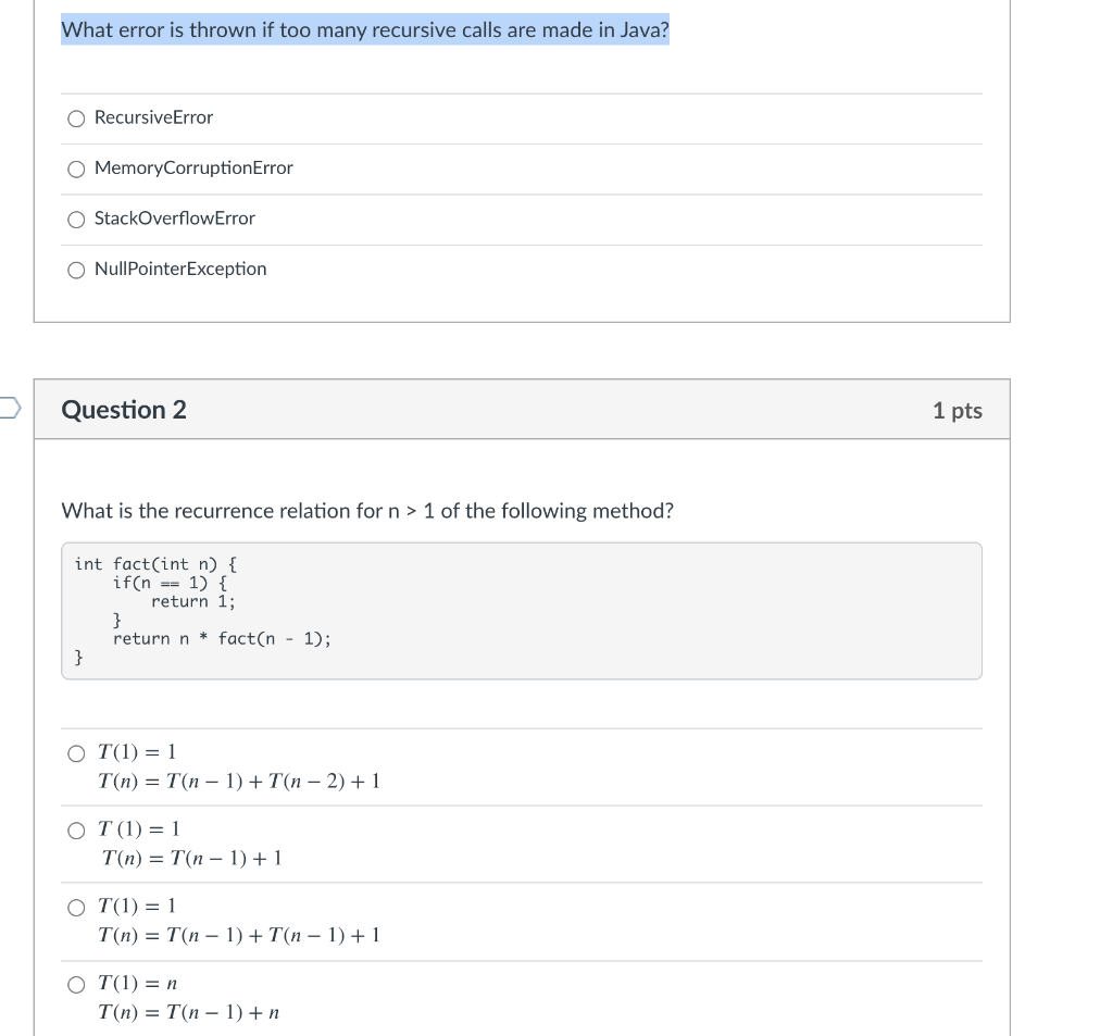 Solved What error is thrown if too many recursive calls are | Chegg.com