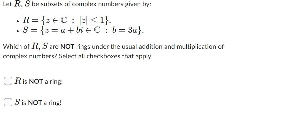 Solved Let R,S be subsets of complex numbers given by: - | Chegg.com