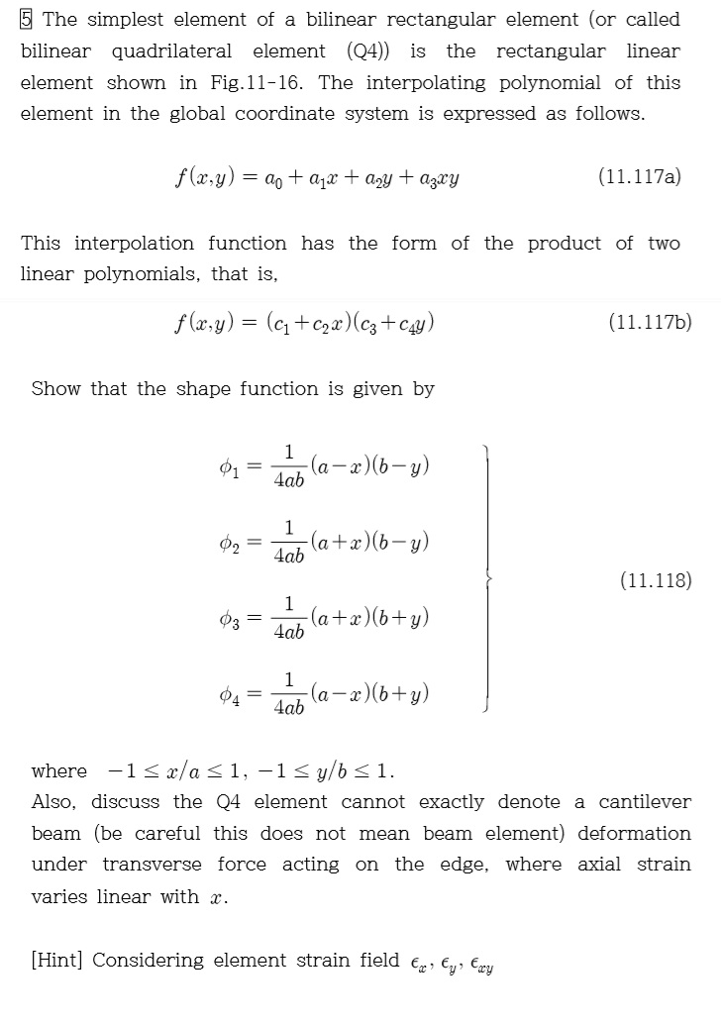 Solved 5 The simplest element of a bilinear rectangular | Chegg.com