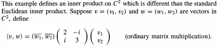 Solved This example defines an inner product on C2 which is | Chegg.com