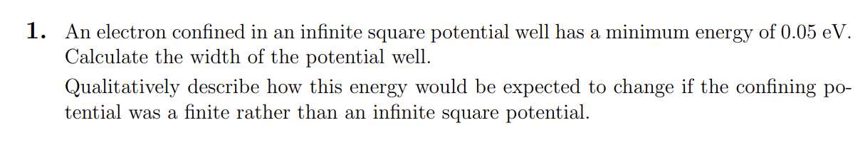 Solved 1 An Electron Confined In An Infinite Square