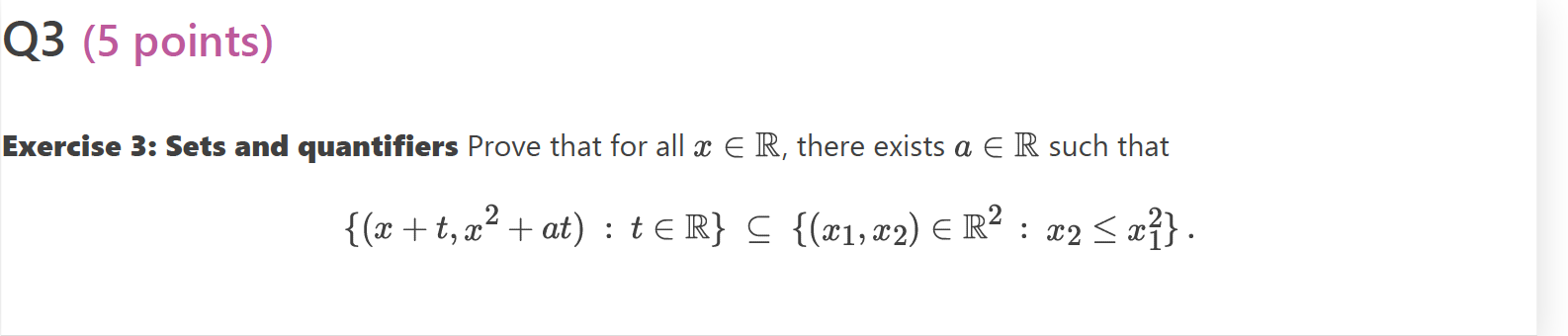 Solved Exercise 3: Sets and quantifiers Prove that for all | Chegg.com