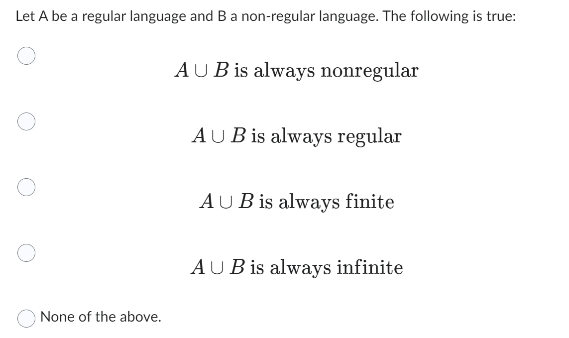 Solved Let A be a regular language and B a non-regular | Chegg.com