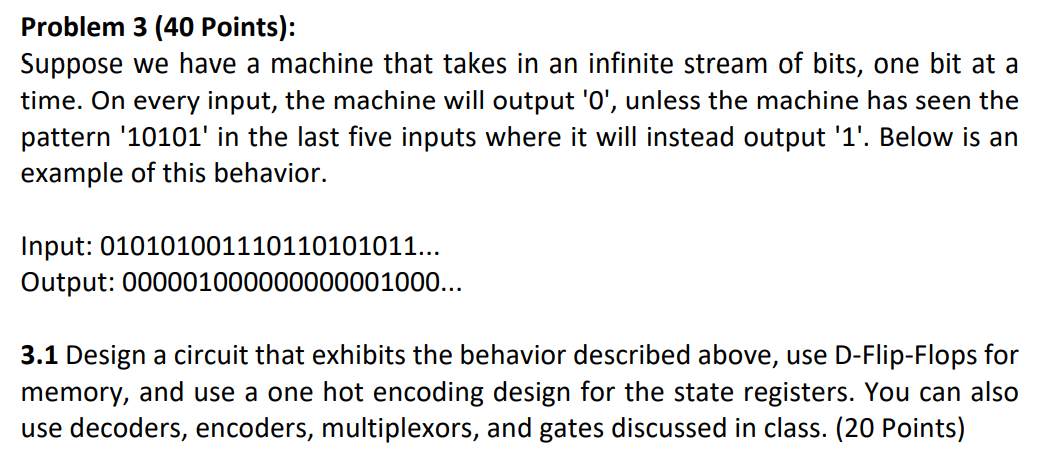Solved Problem 3 (40 Points): Suppose we have a machine that | Chegg.com