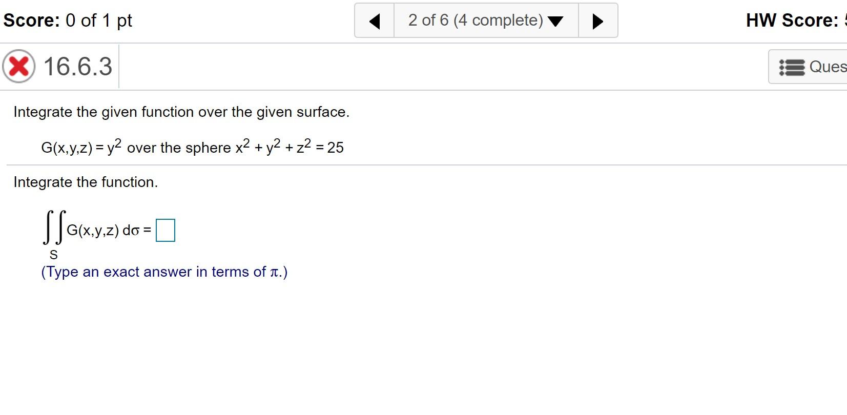 Solved Score: 0 of 1 pt 2 of 6 (4 complete) HW Score: X | Chegg.com