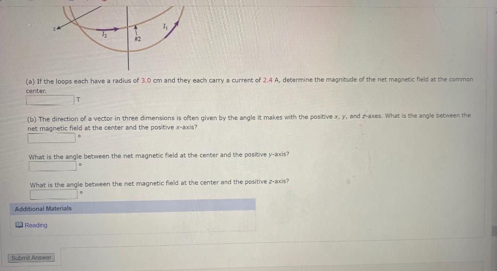 Solved You have two single turn circular loops of wire | Chegg.com