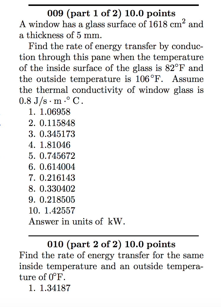 Solved 009 (part 1 of 2) 10.0 points A window has a glass | Chegg.com