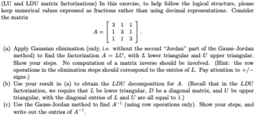 Solved (LU and LDU matrix factorizations) In this exercise, | Chegg.com