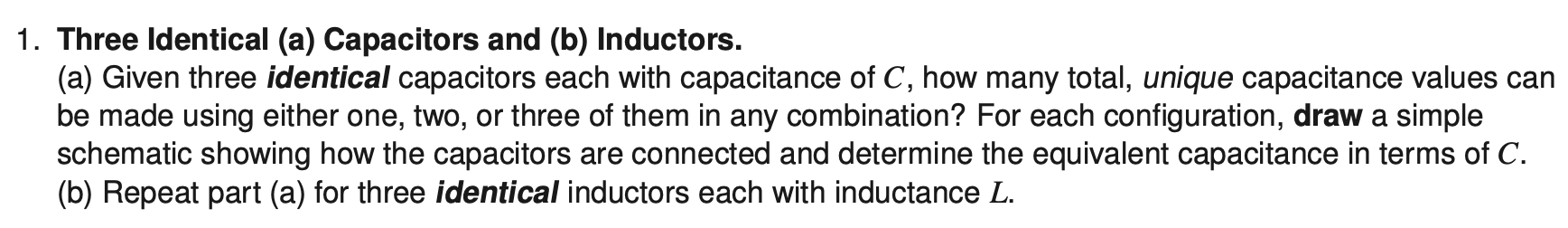 Solved 1. Three Identical (a) Capacitors and (b) | Chegg.com