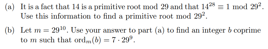 Solved (a) It is a fact that 14 is a primitive root mod29 | Chegg.com
