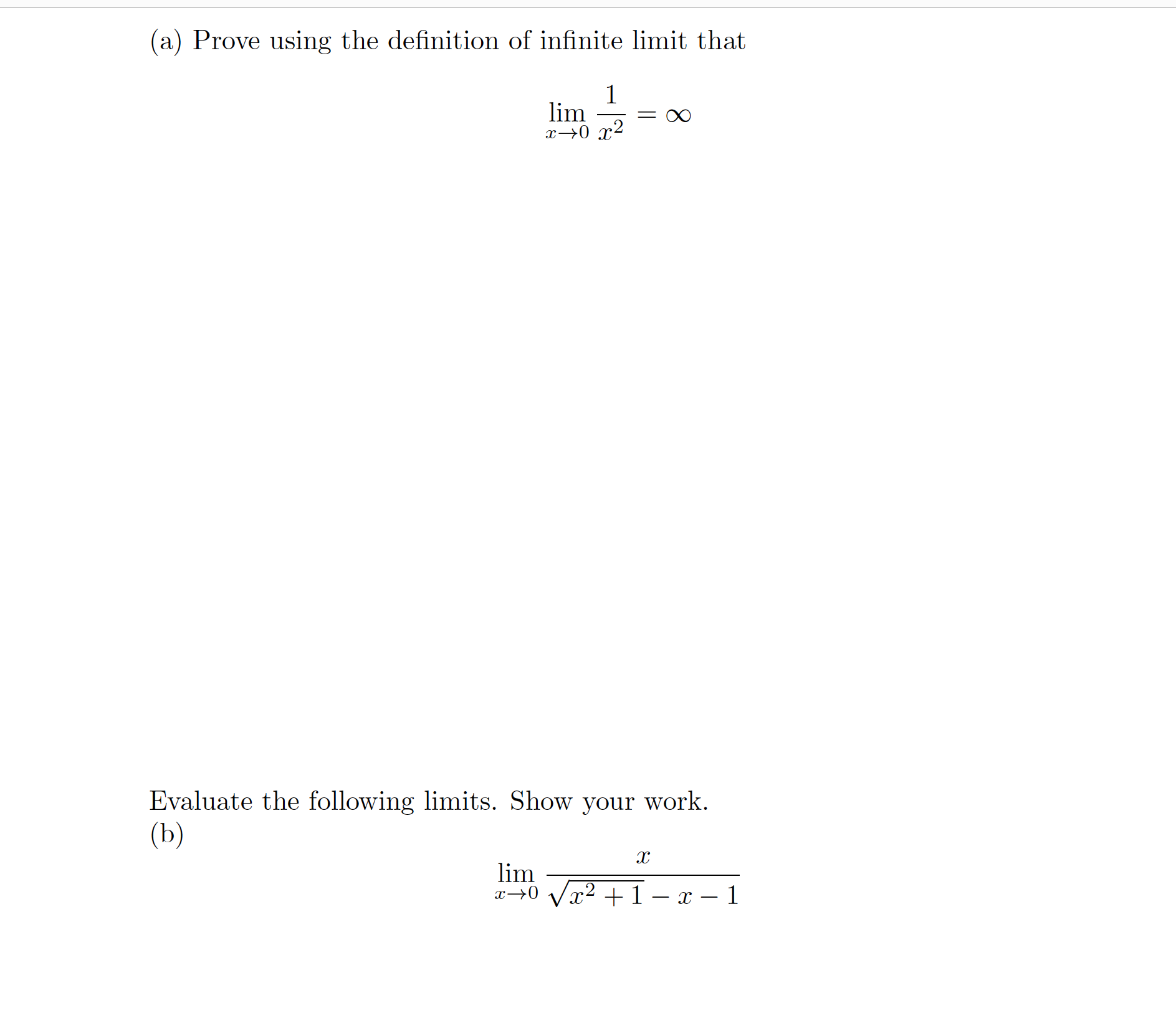 Solved (a) Prove using the definition of infinite limit that | Chegg.com