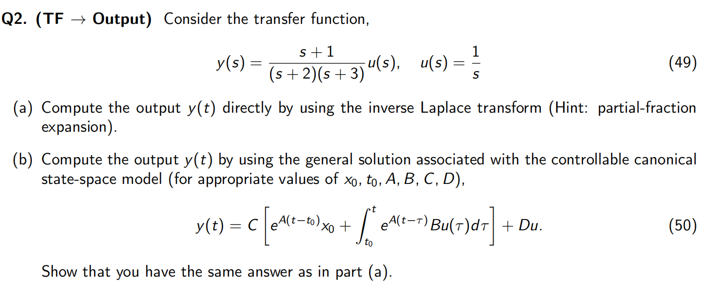 Solved Q2. (TF → ﻿Output) ﻿Consider the transfer | Chegg.com