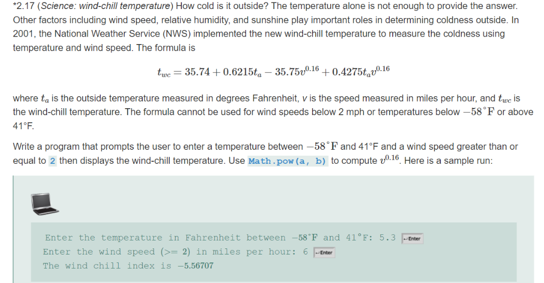 Solved *2.17 (Science: wind-chill temperature) How cold is | Chegg.com