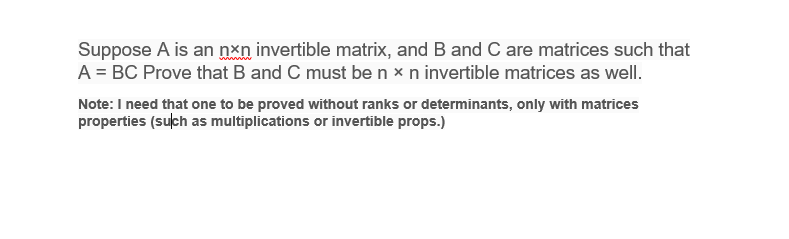 Solved Suppose A is an nxn invertible matrix, and B and C | Chegg.com