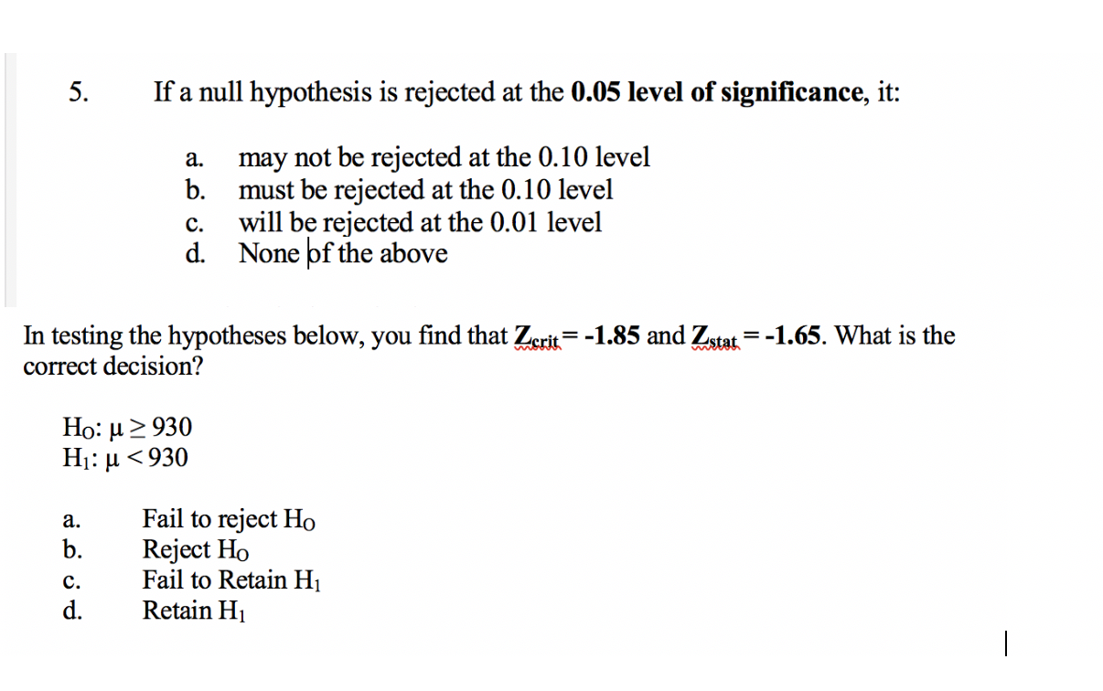 Solved If A Null Hypothesis Is Rejected At The 0 05 Level Of Chegg
