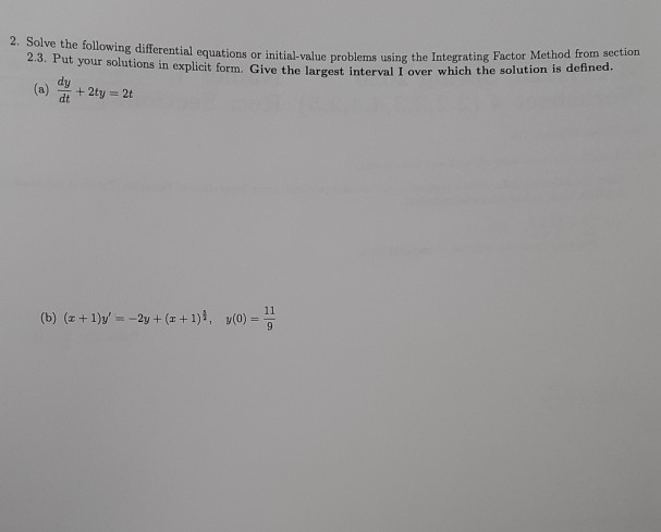 Solved 2. Solve the following differential equations or | Chegg.com