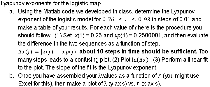 1 Lyapunov exponents for the logistic map. a. Using | Chegg.com