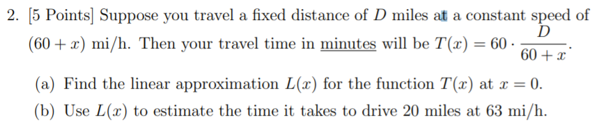 Solved a 2. [5 Points] Suppose you travel a fixed distance | Chegg.com