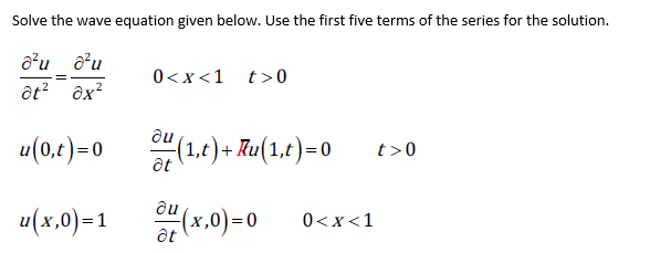 Solved Solve the wave equation given below. Use the first | Chegg.com