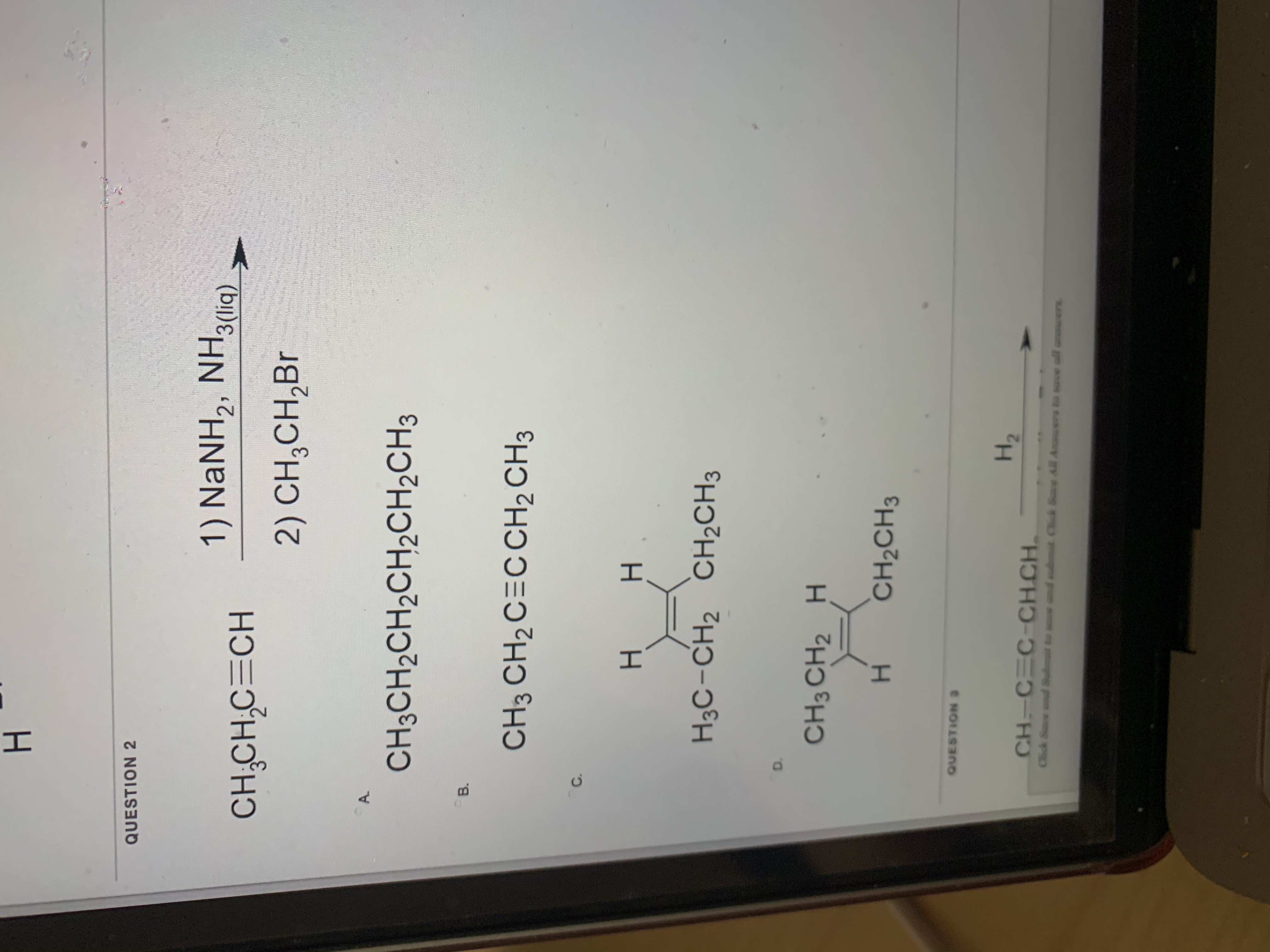 Solved I QUESTION 2 1) NaNH2, NH3 3( 3(liq) CH3CH CECH 2) | Chegg.com