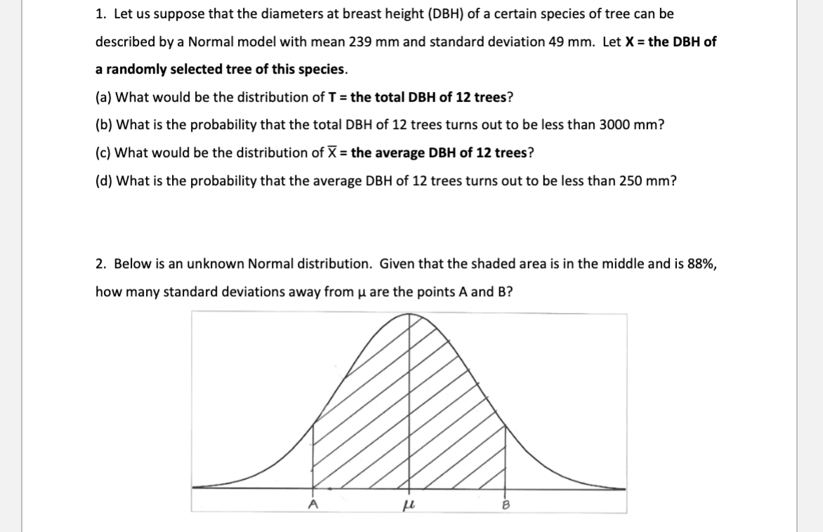 Solved 1. Let us suppose that the diameters at breast height | Chegg.com