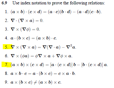 Solved 6.9 Use index notation to prove the following | Chegg.com