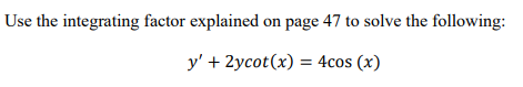 Solved METHOD: SOLUTION OF LINEAR FIRST-ORDER EQUATIONS 1. | Chegg.com