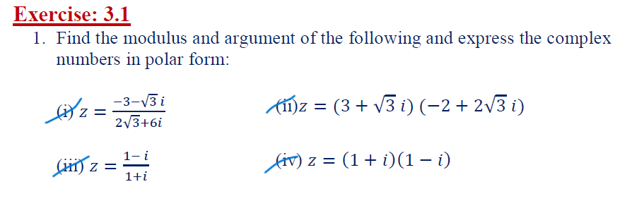 Solved Exercise: 3.1 1. Find the modulus and argument of the | Chegg.com