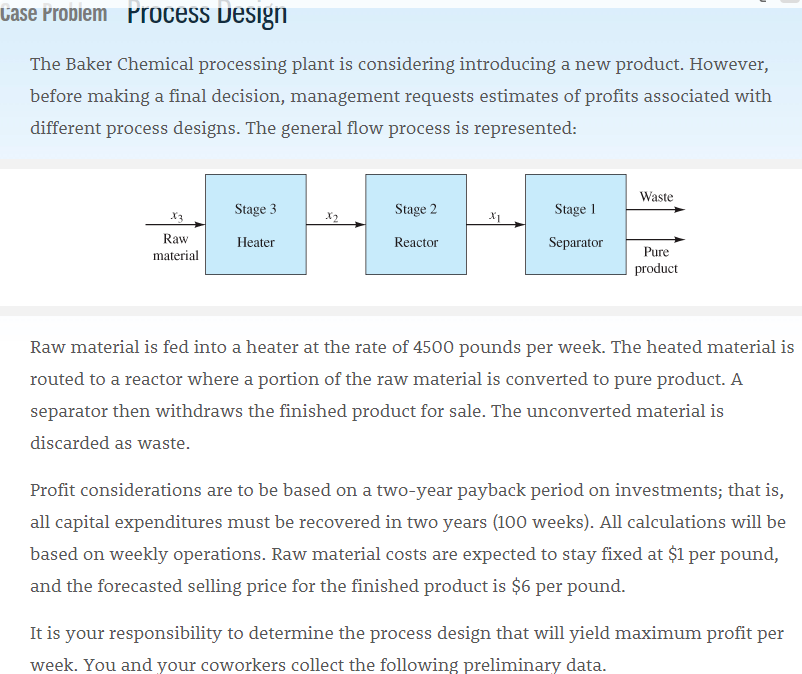 Case Propiem Process ueSign The Baker Chemical | Chegg.com