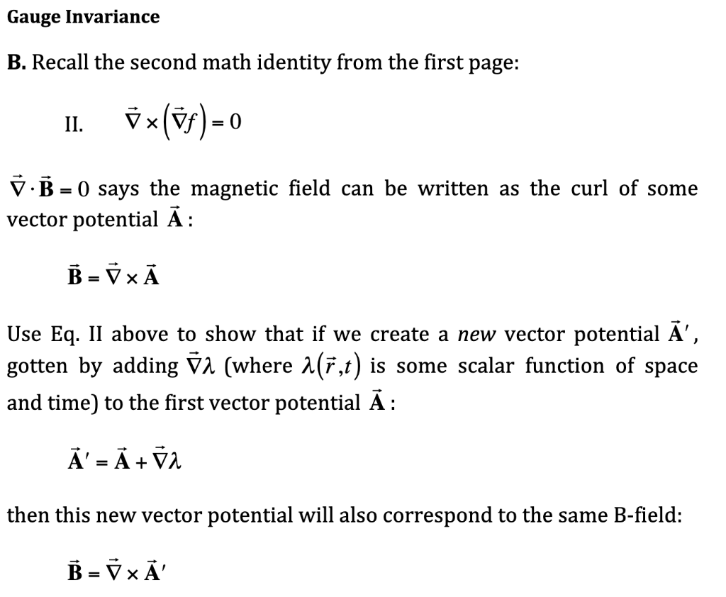 Solved Gauge Invariance B. Recall the second math identity | Chegg.com