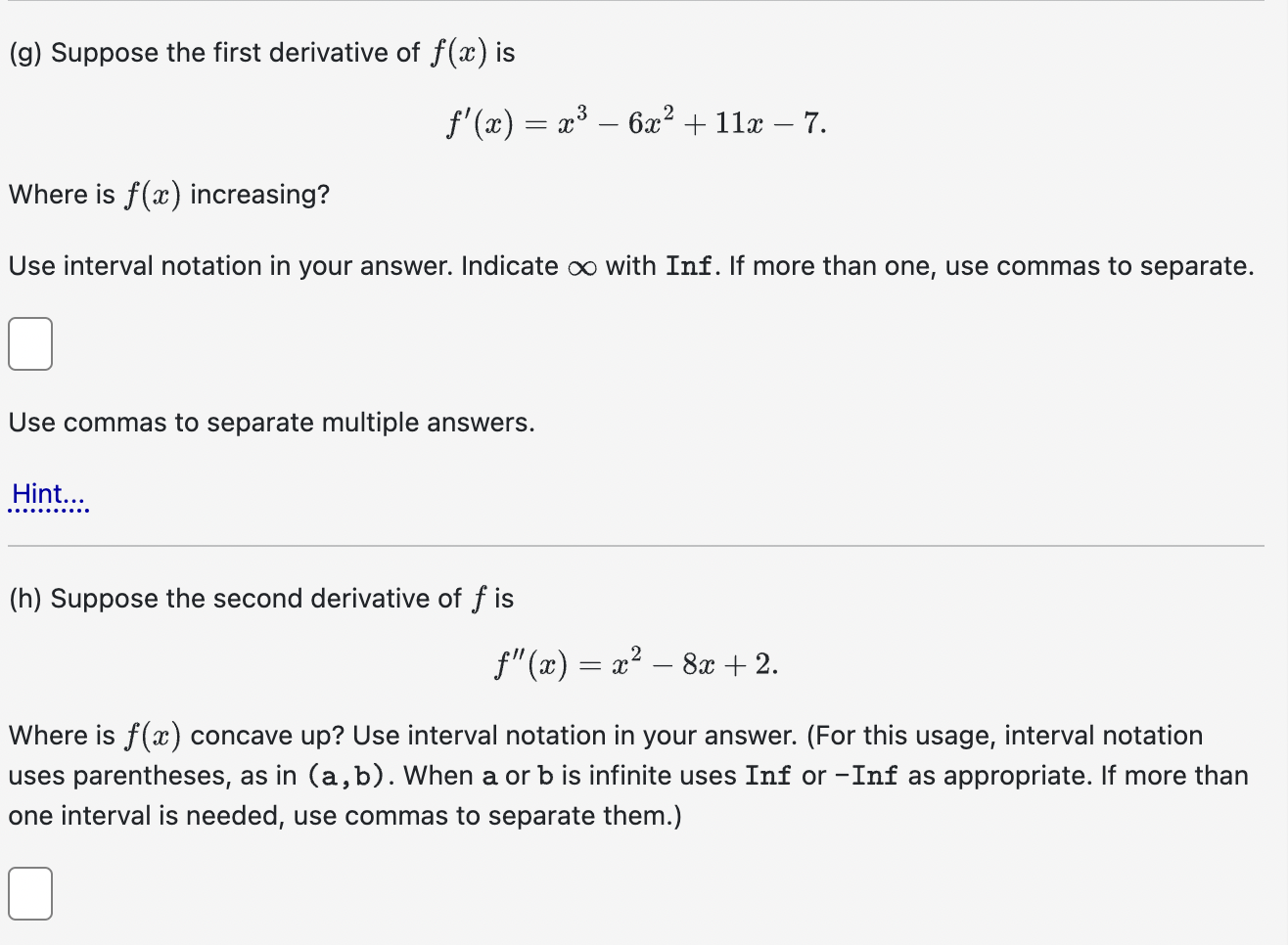 Solved (g) Suppose the first derivative of f(x) is | Chegg.com