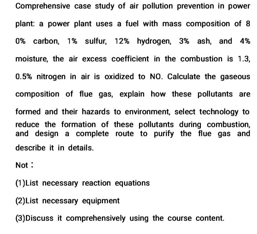 Solved Comprehensive case study of air pollution prevention | Chegg.com